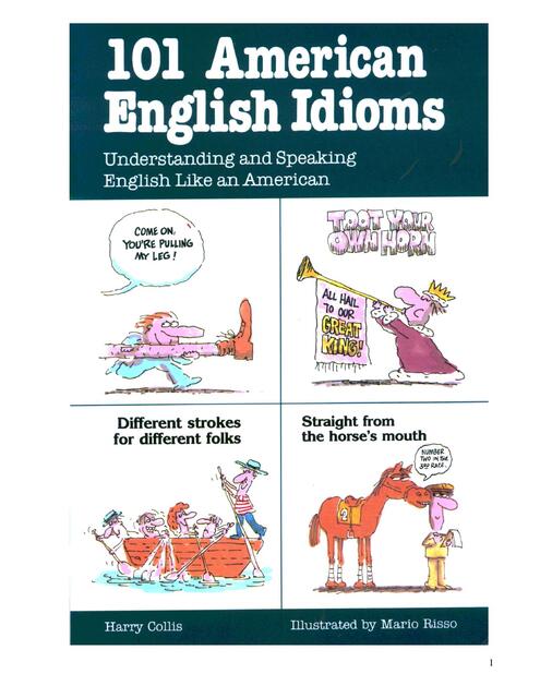 101 American English Idioms Understanding and Spea | Adolfo | uDocz
