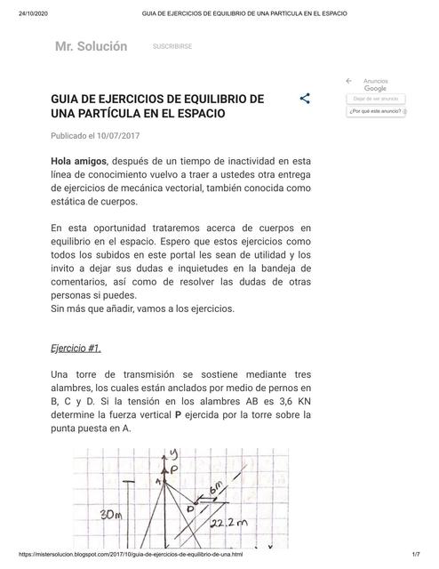 GUIA DE EJERCICIOS DE EQUILIBRIO DE UNA PARTÍCULA EN EL ESPACIO ... GUIA DE EJERCICIOS DE EQUILIBRIO DE UNA PARTÍCULA EN EL ESPACIO ...