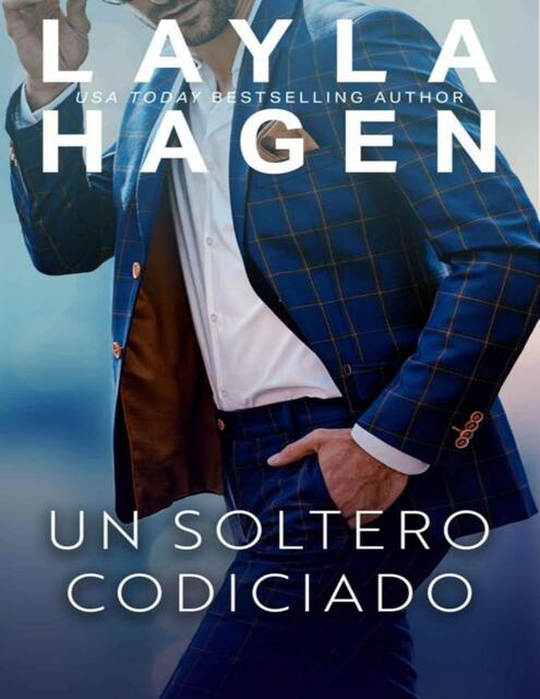 Un Soltero Codiciado Layla Hagen | Ruth | uDocz