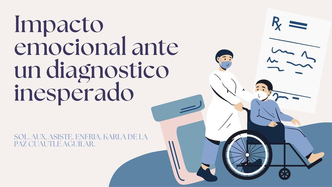 impacto emocional ante un diagnostico inesperado | karla | uDocz