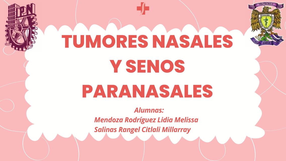 Tumores nasales y senos paranasales | María | uDocz