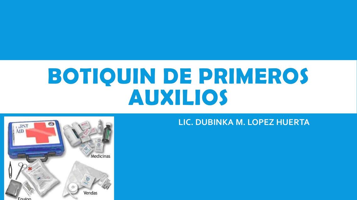Botiquines de primeros auxilios | Dubinka Maria | uDocz