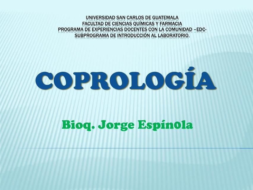 Examen de Heces Coprología | Rolando Alfonso | uDocz