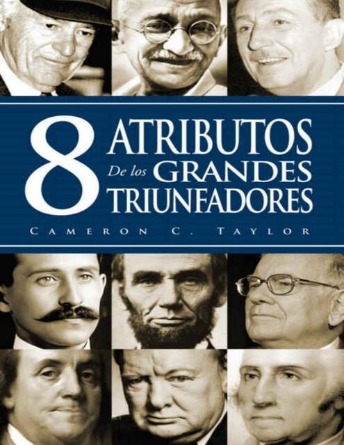 8 atributos de los grandes triunfadores Cameron C | LUIS ENRIQUE LOZA ...