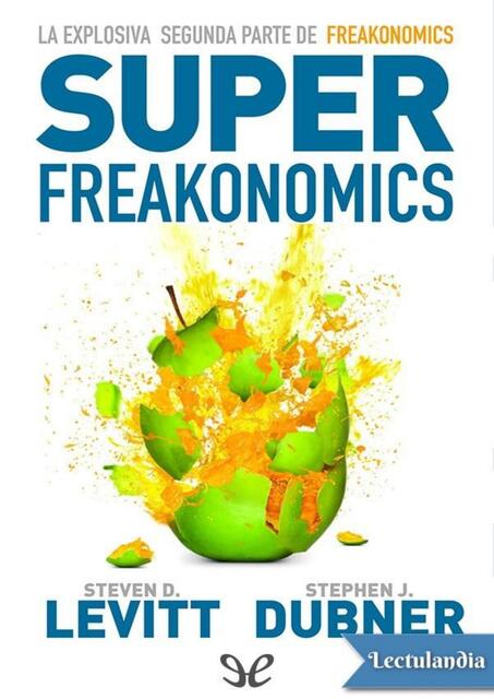 SuperFreakonomics Steven D Levitt | Yoselin | uDocz