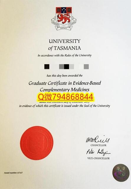 回国递交学历认证【塔斯马尼亚大学学位证书】Q微：794868844制作【UTAS毕业文凭证书】购买澳洲塔斯马尼亚大学本科/硕士offer,留信 ...