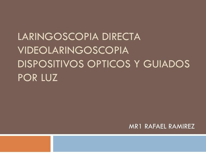 Laringoscopia directa | lucio ramirez chirinos | uDocz