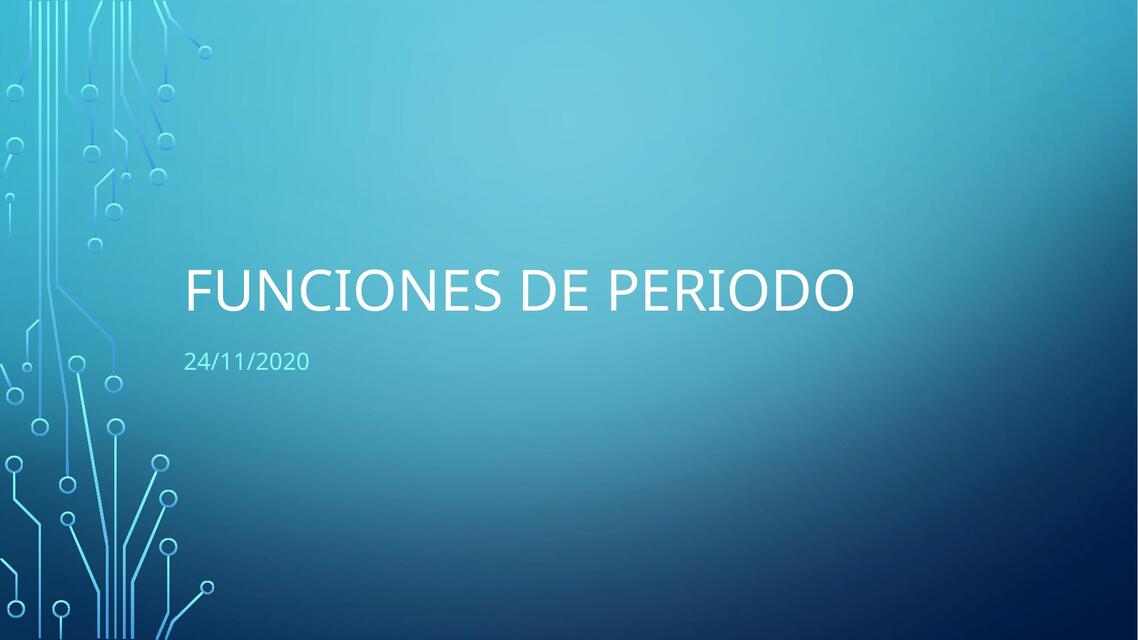 FUNCIONES DE PERIODO | Santiago Romero | uDocz