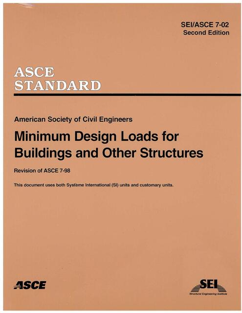 ASCE 7-02 "Minimum Desing Loads for Buildings and other Structures ...