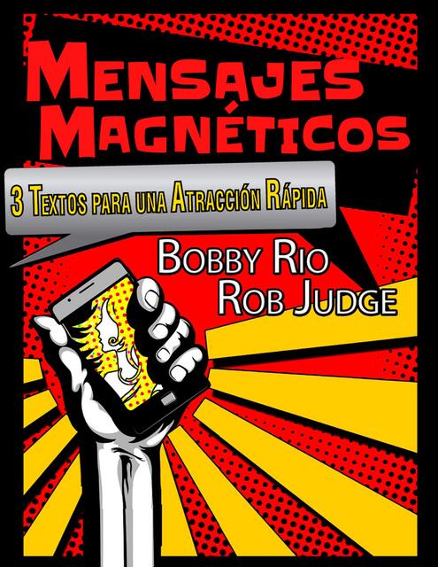 rob judge mensajes magneticos | Rafael | uDocz