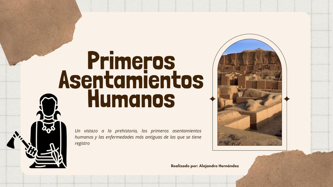 Primeros asentamientos humanos | Working | uDocz