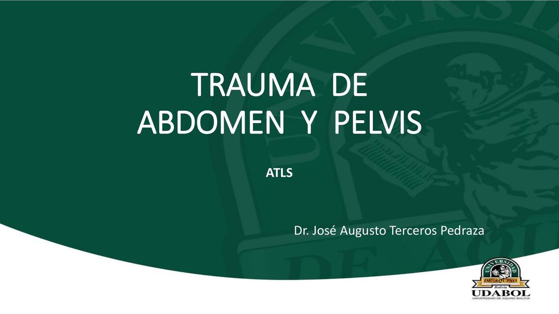 trauma de abdomen y pelvis ATLS | ResidentesR1 | uDocz