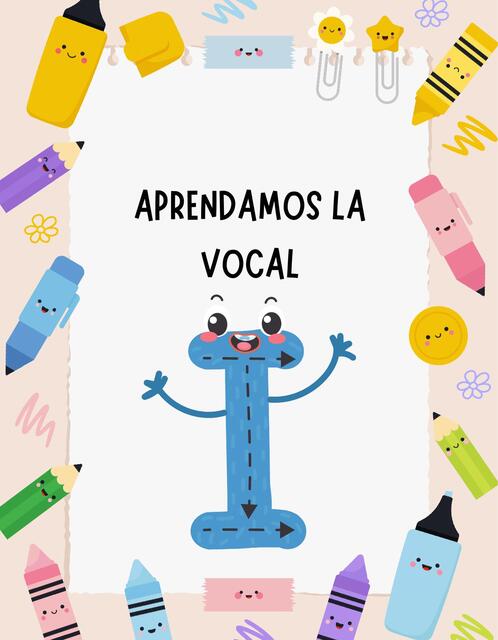 Aprendamos la vocal I | Profe | uDocz