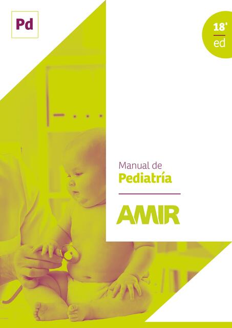 AMIR MANUAL PEDIATRIA 18 VA EDICIÓN | Christian Pesantez | uDocz