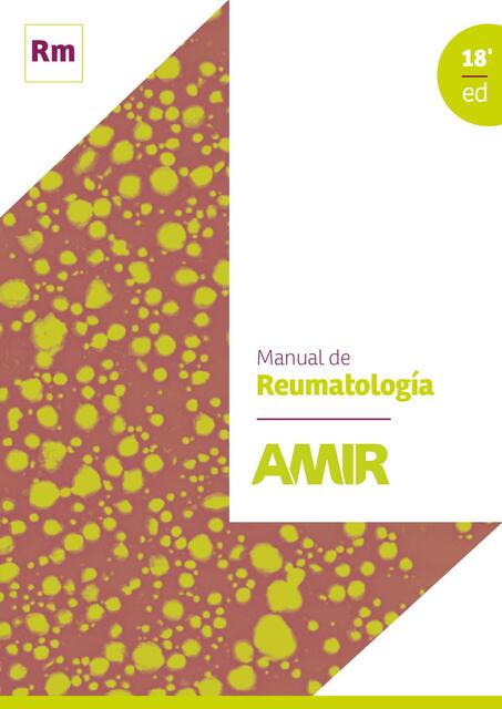 MANUAL AMIR REUMATOLOGÍA 18VA EDICIÓN | Christian Pesantez | uDocz