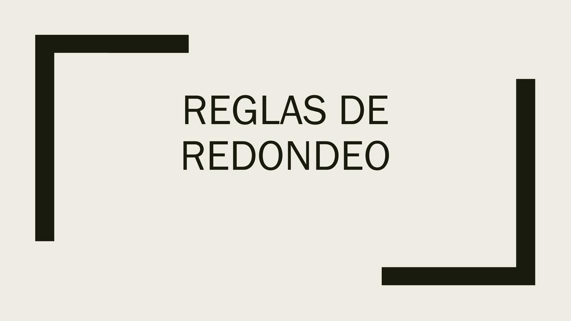 1 2 Reglas de redondeo | Evert | uDocz