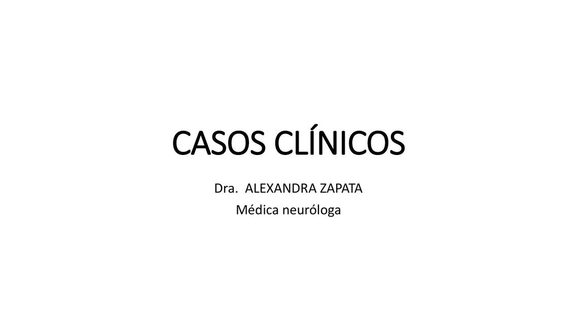 Caso clinicos | Olenka. | uDocz