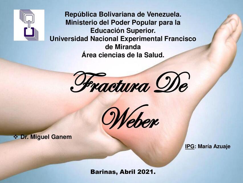 Fractura de Weber | María Azuaje | uDocz