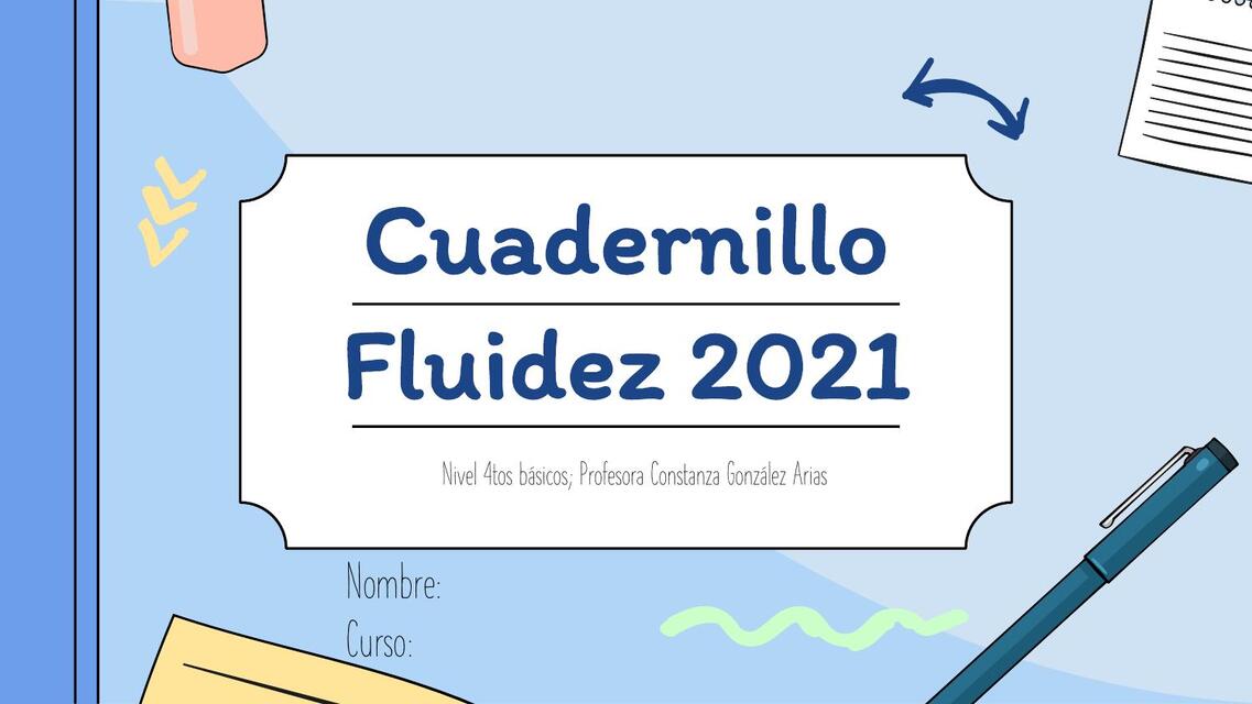 Flashcards de Cuadernillo fluidez 2021 | Por Connie Gonzalez | uDocz