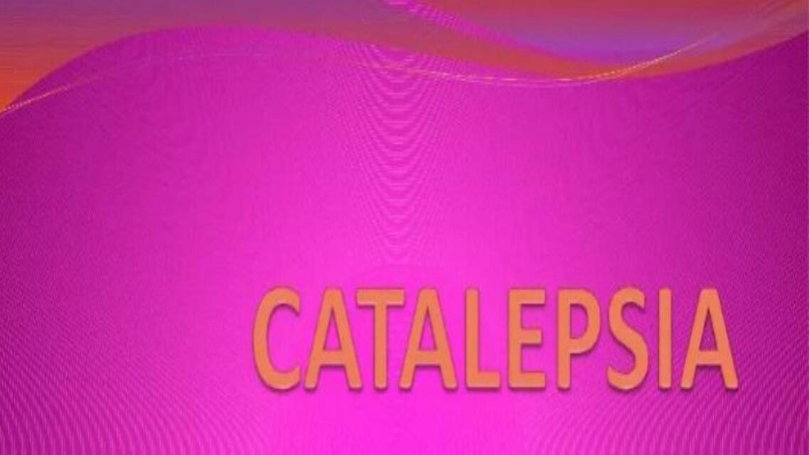Catalepsia | Milagros Rossana | uDocz