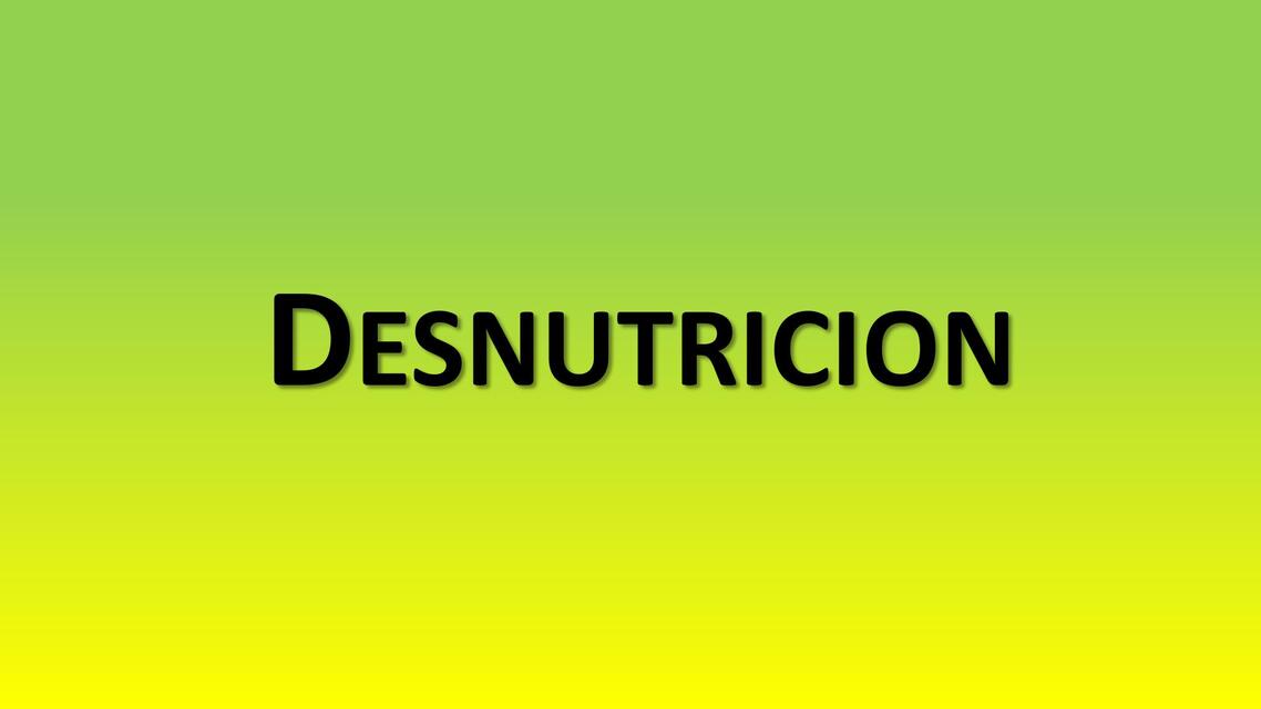 Desnutricion | Luli López | uDocz