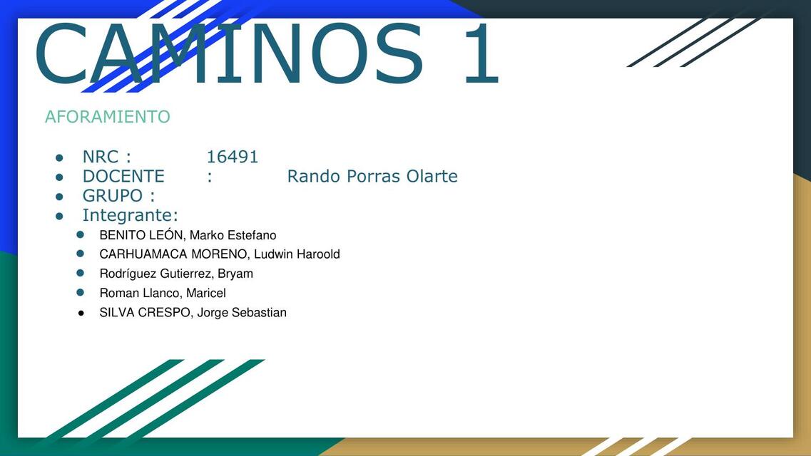 CAMINOS 1 | BRYAM MARCELO RODRIGUEZ GUTIERREZ | uDocz