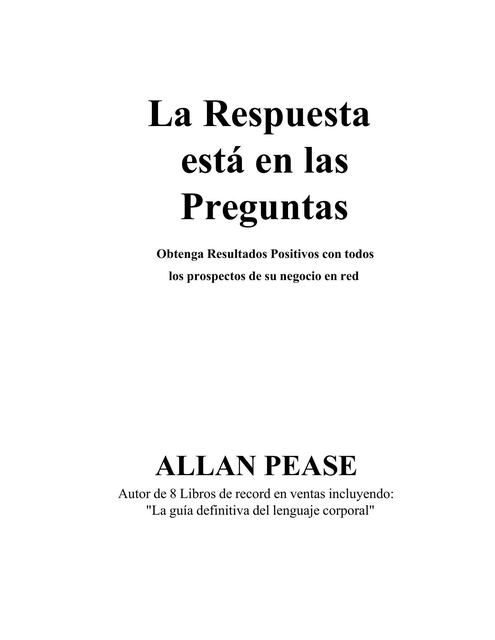 4 La Respuesta esta en las Preguntas Allan Pease 1 | James | uDocz