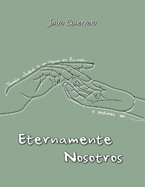 Eternamente Nosotros Jairo Guerrero 1 | Sarita | uDocz