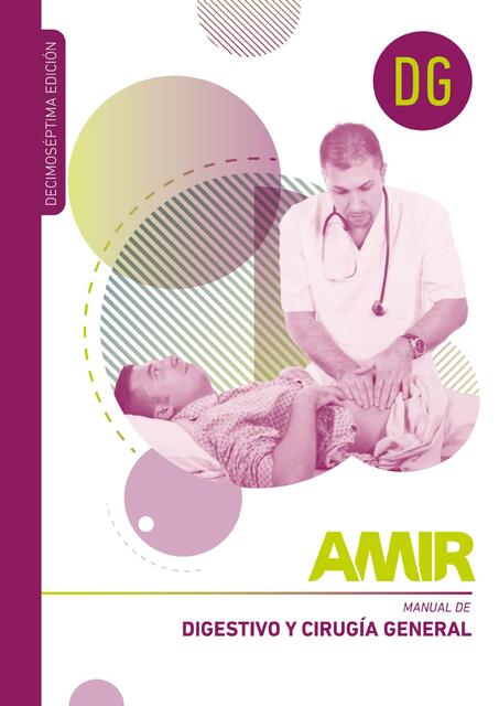 DIGESTIVO Y CIRUGÍA GENERAL 17 ED | Linda Flor Muñoz | uDocz