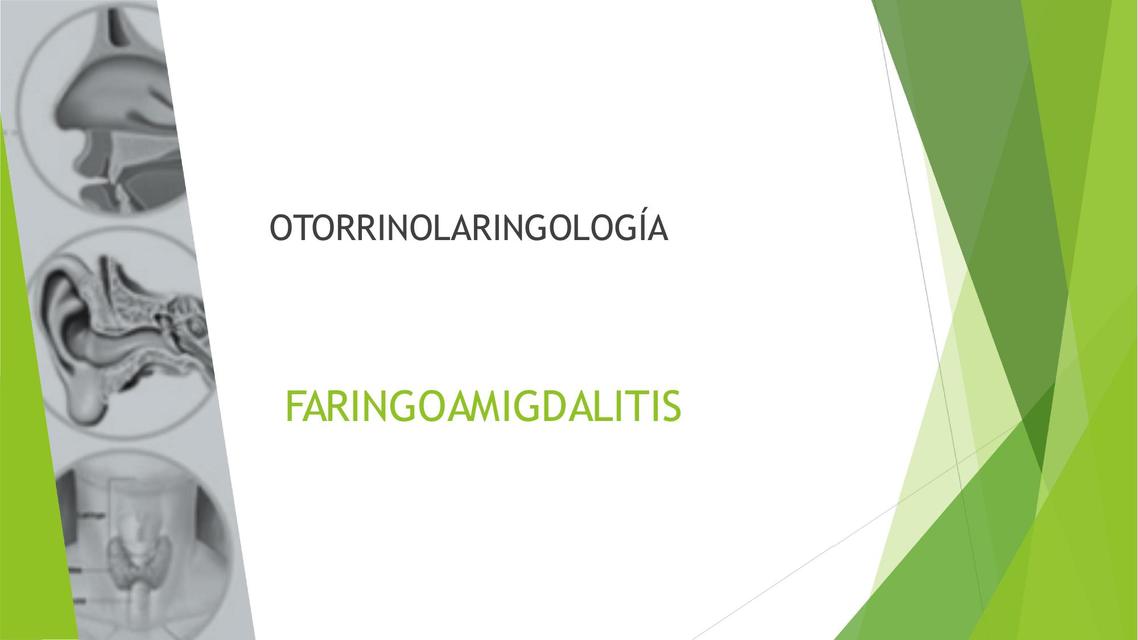 FARINGOAMIGDALITIS PRESENTACION | Apuntes médicos | uDocz