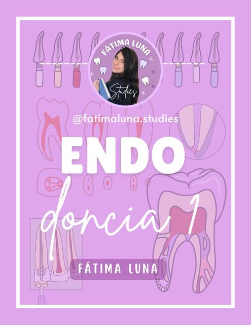 Endodoncia I | Fátima Luna | uDocz