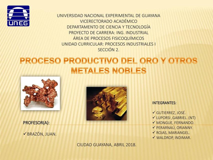 Proceso productivo del Oro y otros Metales Nobles (Resumen) | Mariangel ...