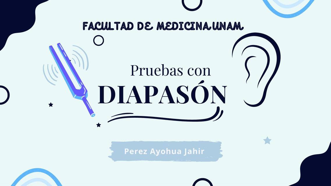 Prueba con diapasones PEREZ AYOHUA JAHIR | Jahir | uDocz