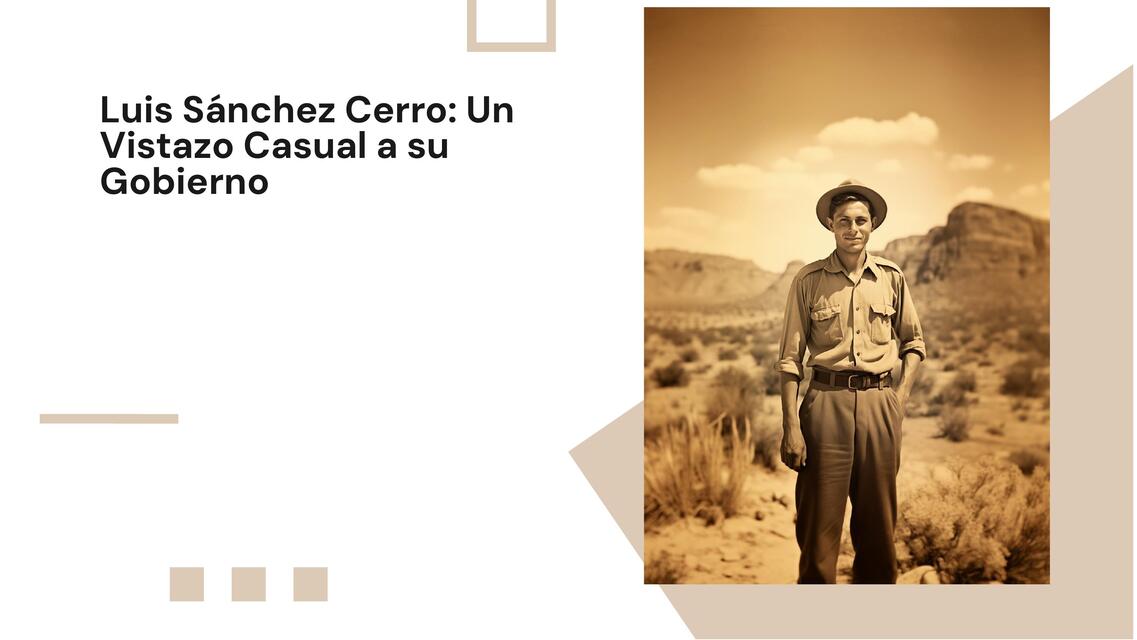 El gobierno de Luis Sánchez Cerro | uDocz