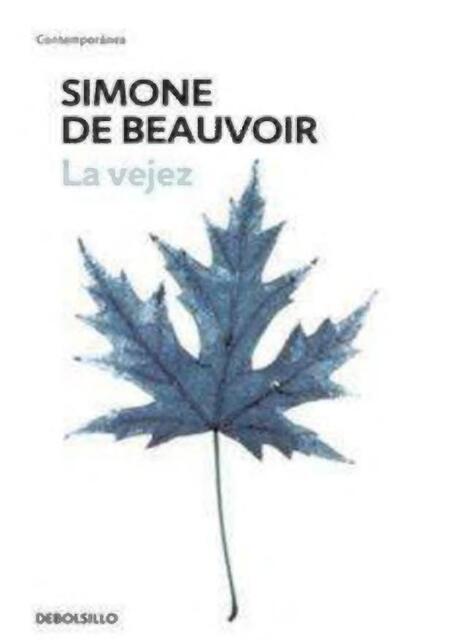 Beauvoir La vejez | Charlie Cabrera Ccasa | uDocz