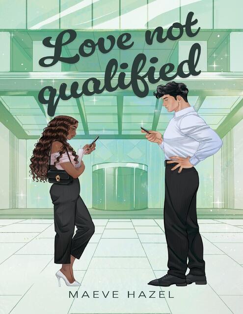 Love not qualified Maeve Hazel 1 | Julio | uDocz Love not qualified Maeve Hazel 1 | Julio | uDocz