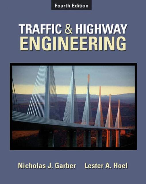 Traffic Highway Engineering 4th Ed Garber | Manuel Bellido cerda | uDocz