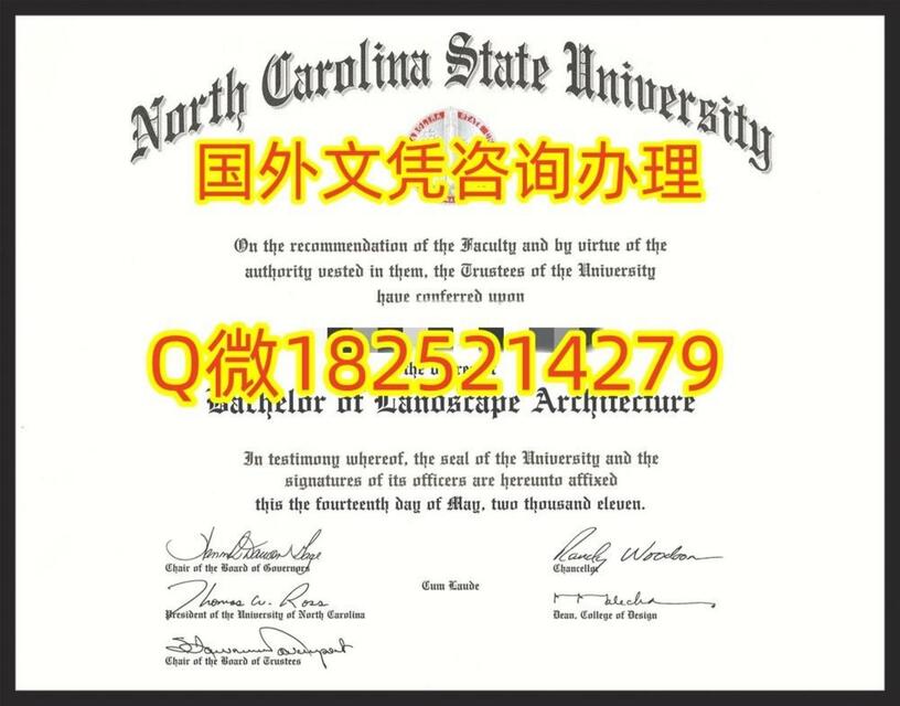 文凭推荐【NCSU毕业证成绩单】（Q微：1825214279）24小时在线办理美国北卡罗来纳州立大学本科/硕士学历认证留信网#留服认证书北 ...