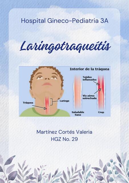 Laringotraqueítis | Valeria Martinez Cortes | uDocz