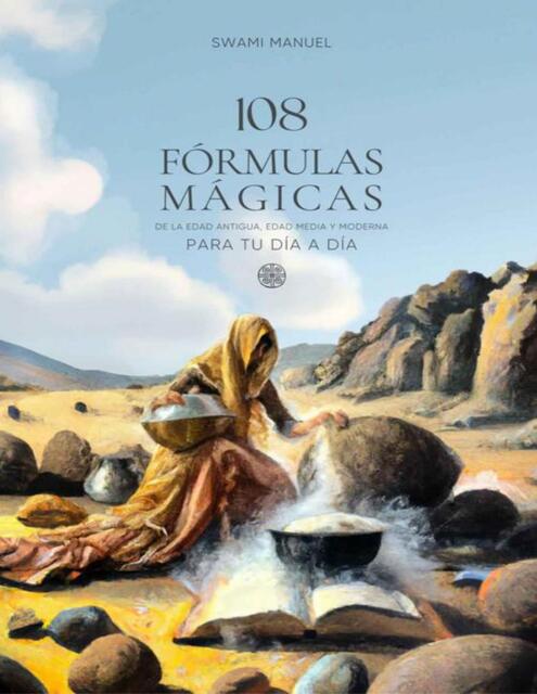 108 formulas magicas para tu dia a d | Martin | uDocz