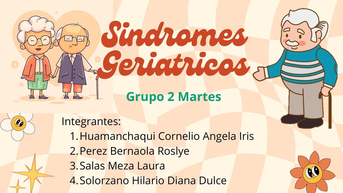 Sindromes Geriatricos | ROSLYE MARIA PEREZ BERNAOLA | uDocz