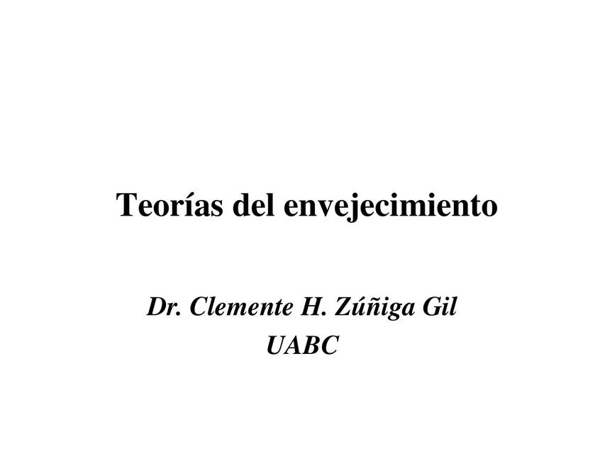 Clase 02 Teorias del envejecimiento | Joel Humarán | uDocz