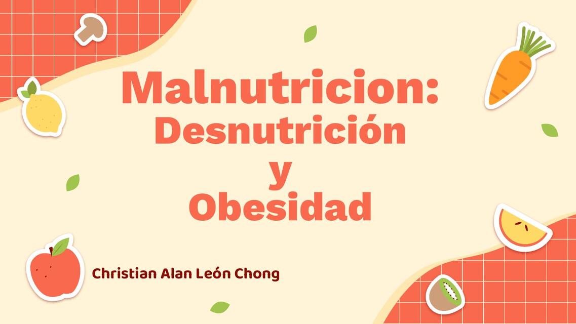 MALNUTRICION PEDIA | Christian Alan Leon Chong | uDocz