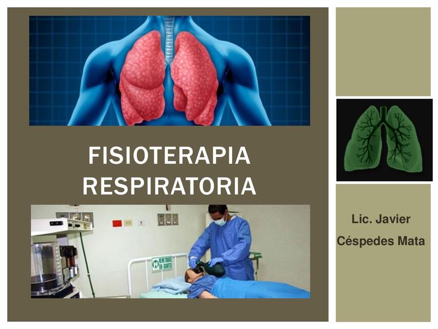 FISIOTERAPIA RESPIRATORIA | Valentina Leonida Rios | uDocz