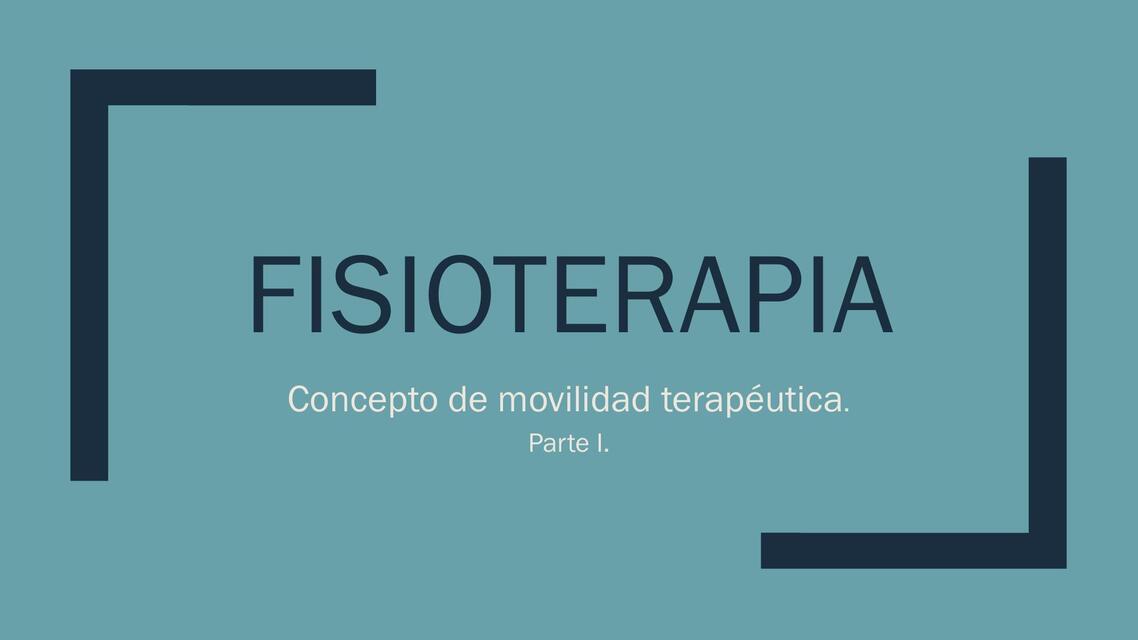 Fisioterapia Concepto de movilidad terapéutica | Emaian | uDocz