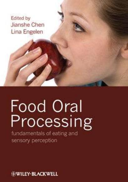 Food Oral Processing Fundamentals of Eating and Se | Francisca | uDocz