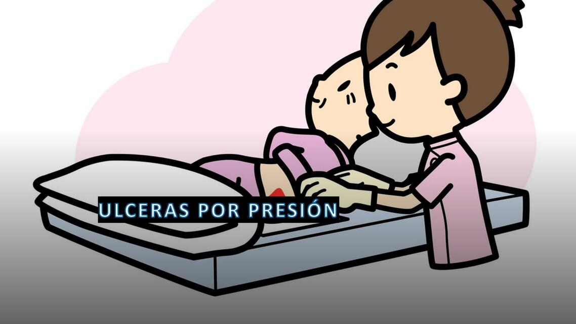 ULCERAS POR PRESION | Anny L | uDocz