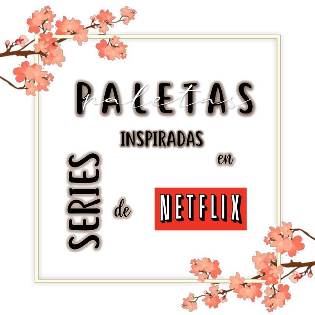 Paletas de colores inspiradas en series de Netflix | Mariana Porlles ...