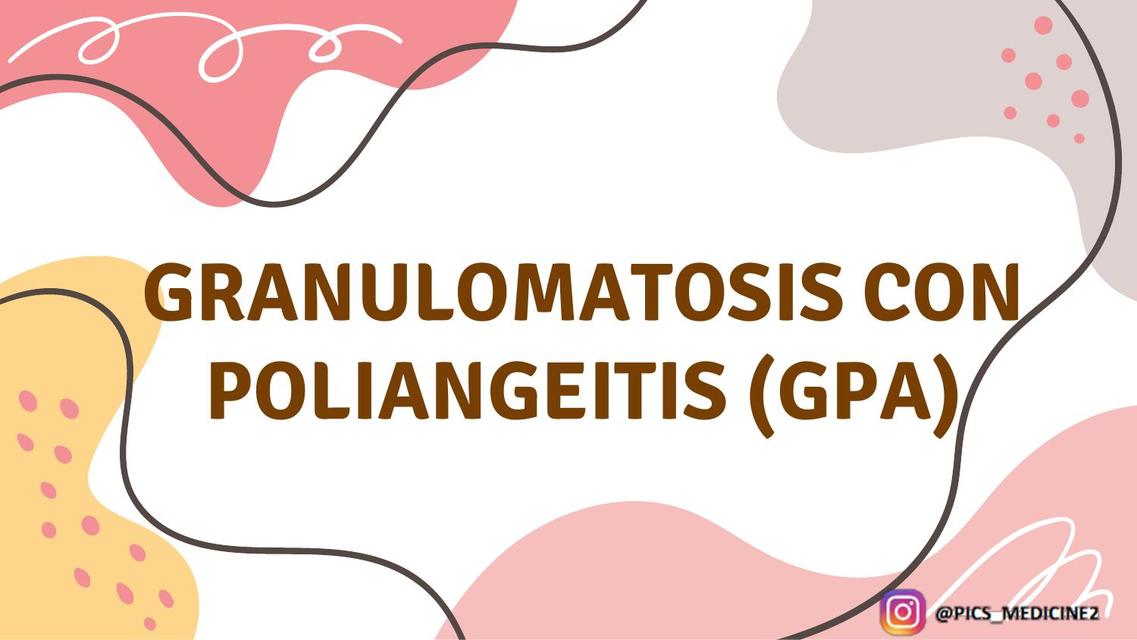Granulomatosis con poliangeitis GPA | Medicine_pic | uDocz