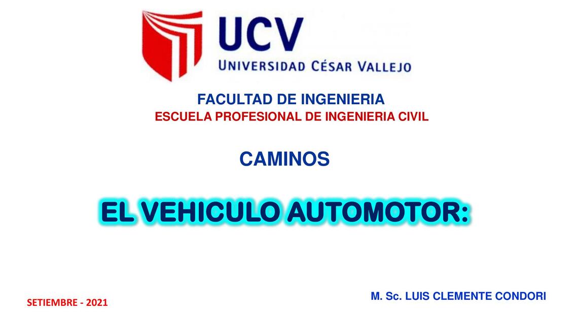 CLASE 2 A EL VEHICULO AUTOMOTOR | ZARAI ONSIHUAY ANTONIO | uDocz